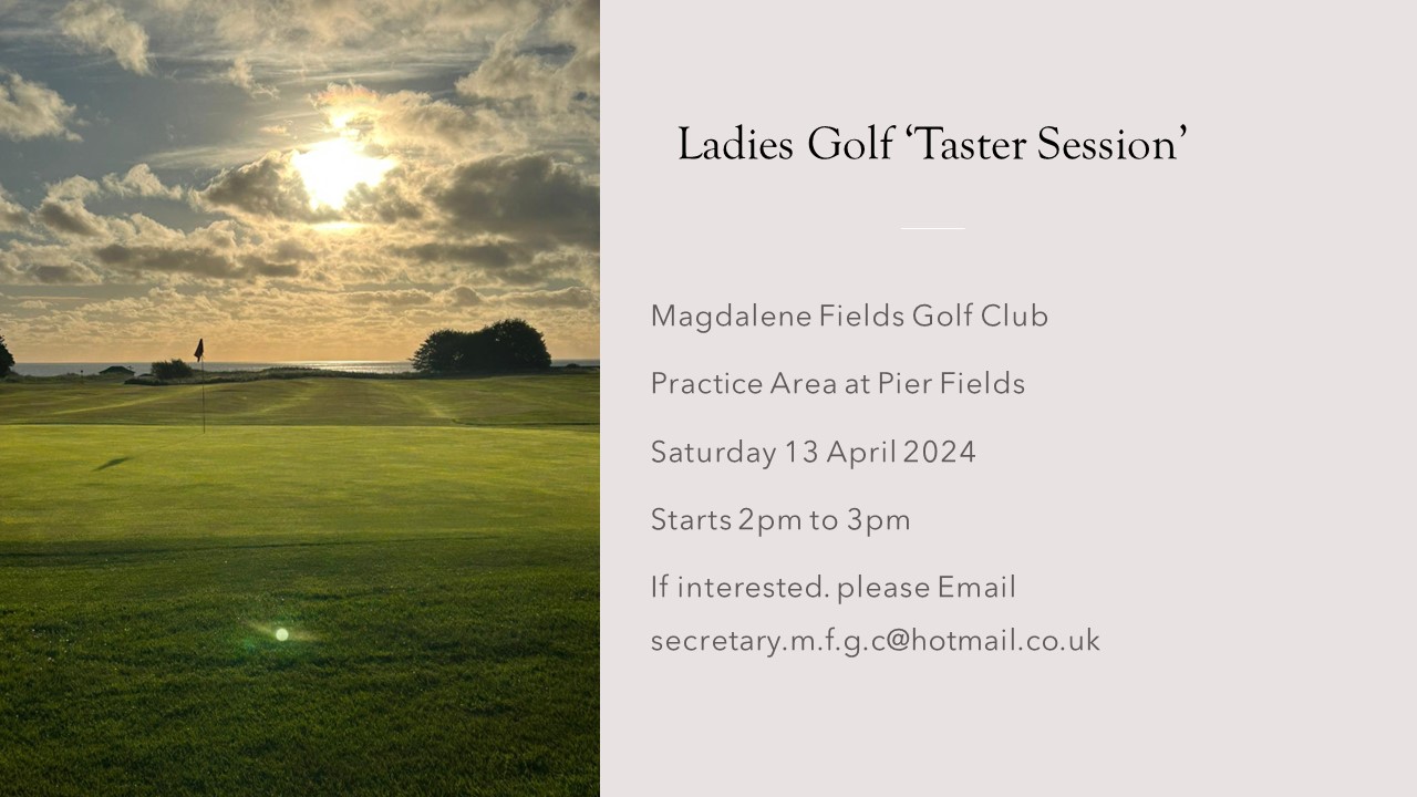 Ladies Taster Day - Magdalene Fields Golf Club